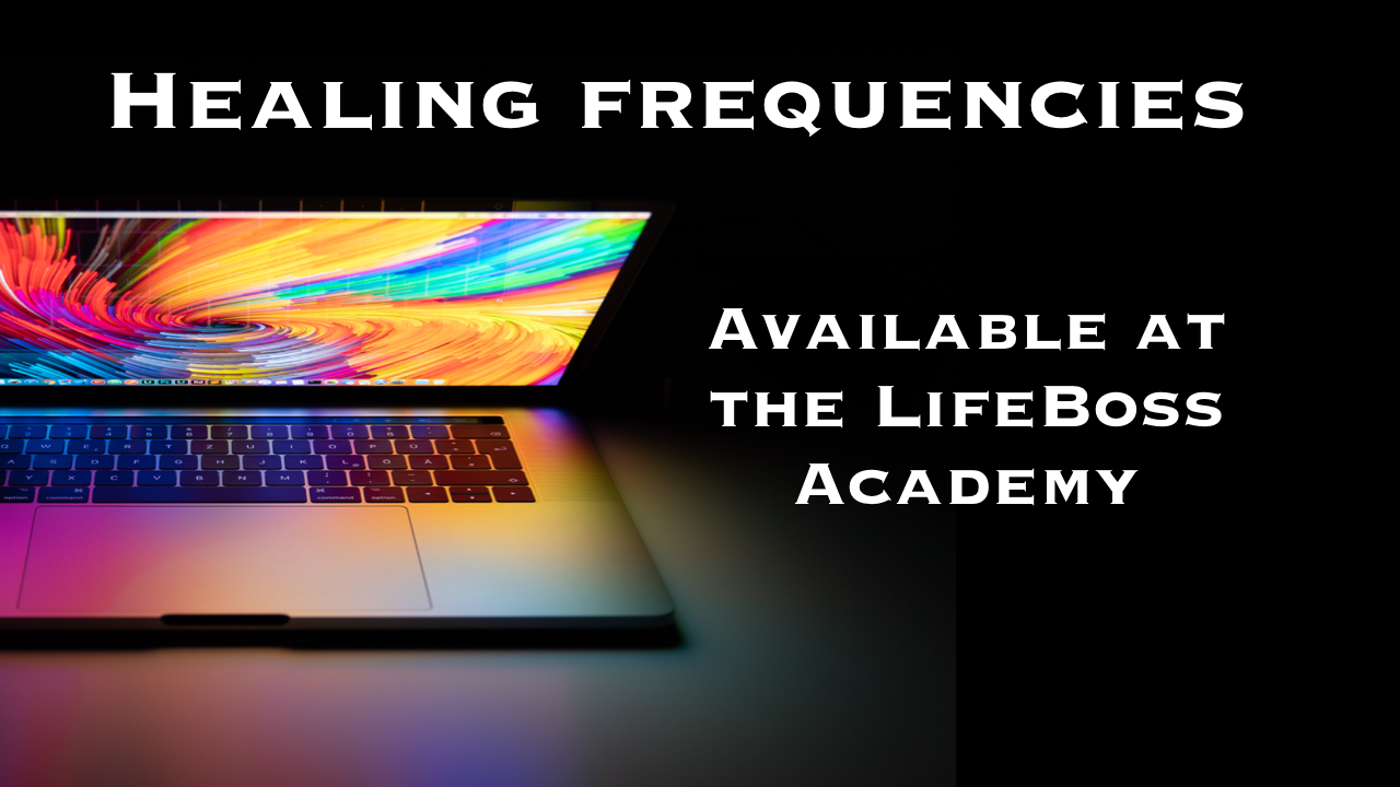 Healing frequencies - Lifeboss Health.